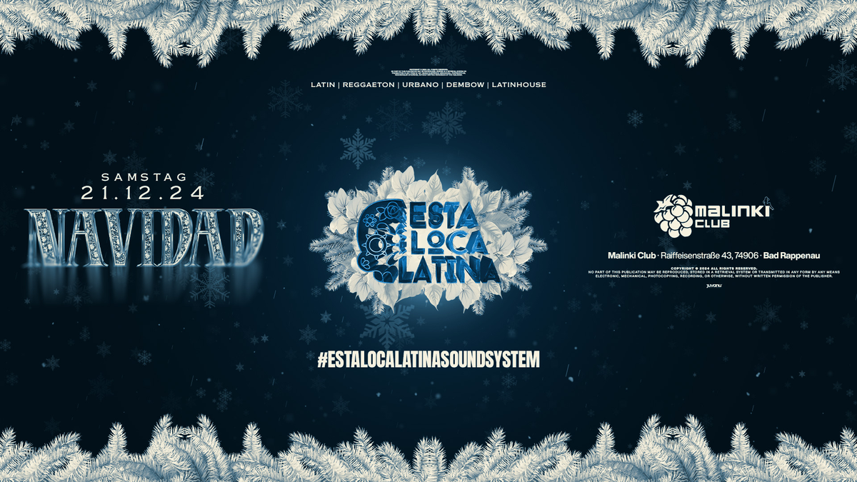 Tickets für Esta Loca Latina - Malinki Club am 21.12.2024 @ Malinki ...