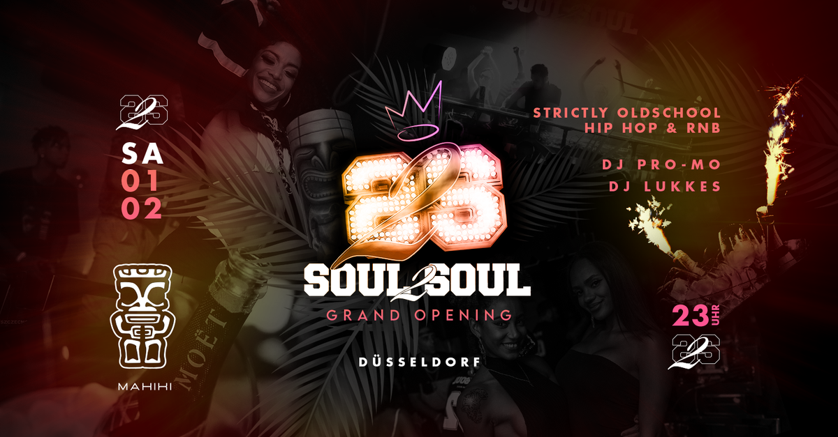 Tickets für Soul2Soul - Premium Urban Music @ Mahiki Düsseldorf am 01. ...